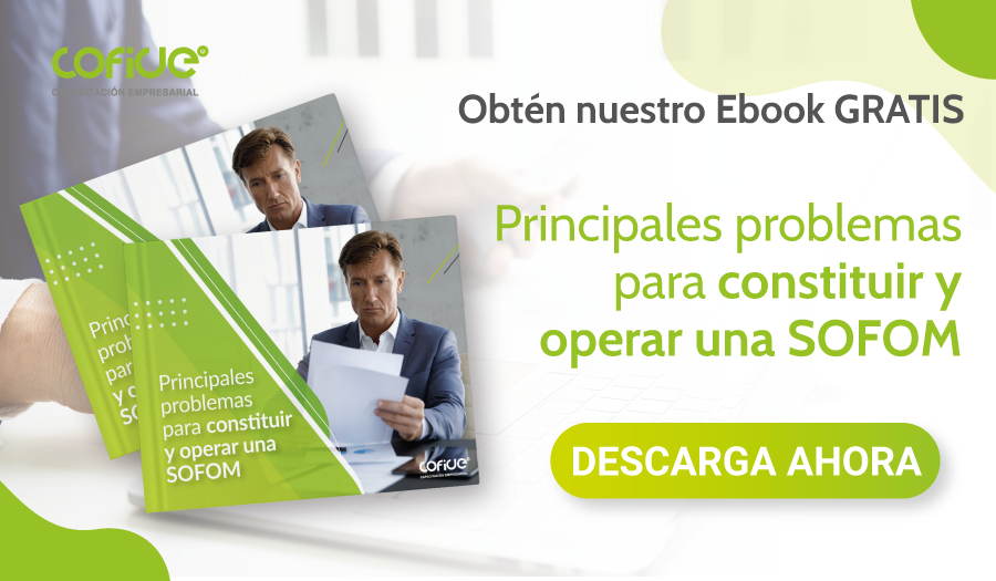 LP - Principales problemas para constituir y operar una SOFOM